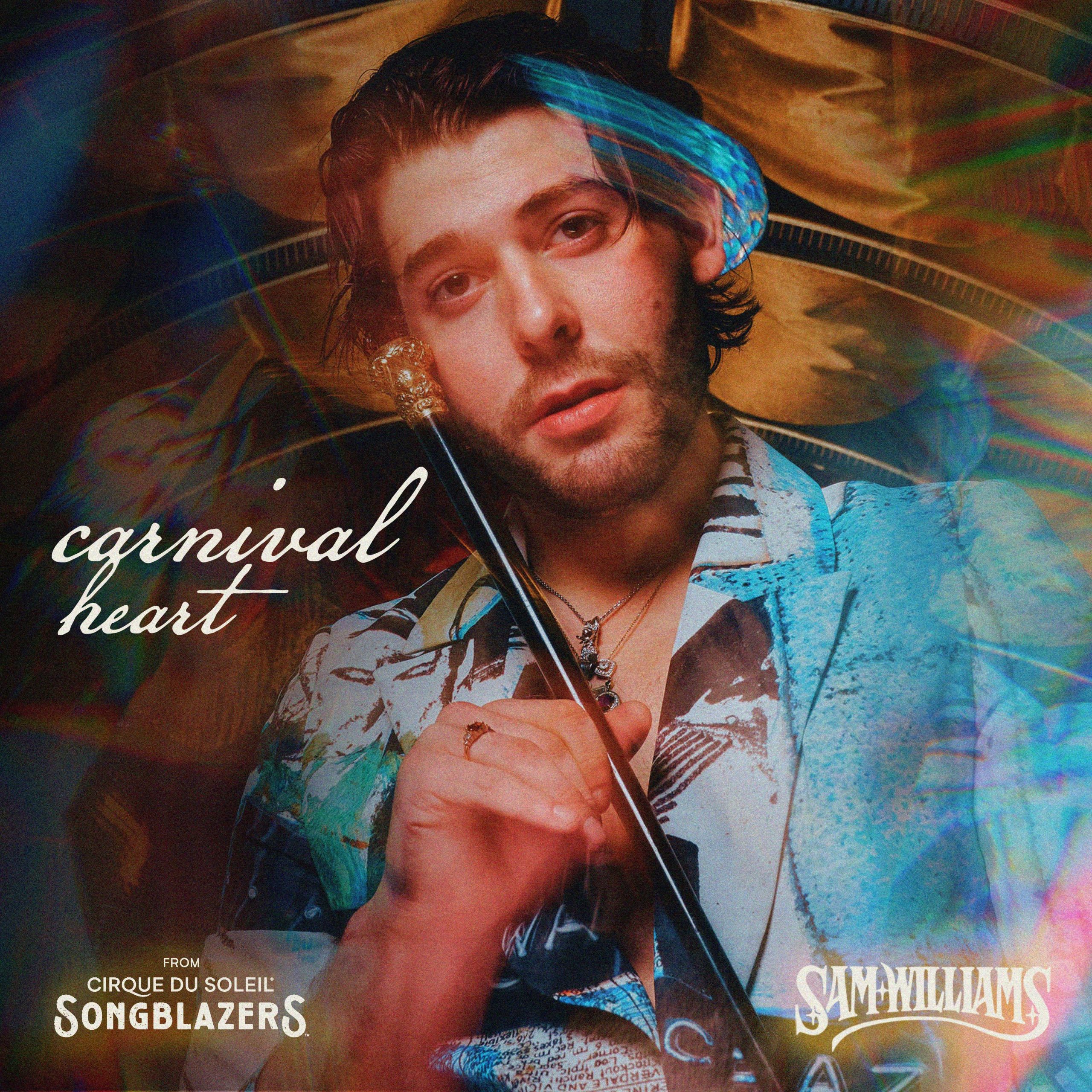 SAM WILLIAMS SHARES NEW SONG “CARNIVAL HEART” – OUT NOW | Sam Williams